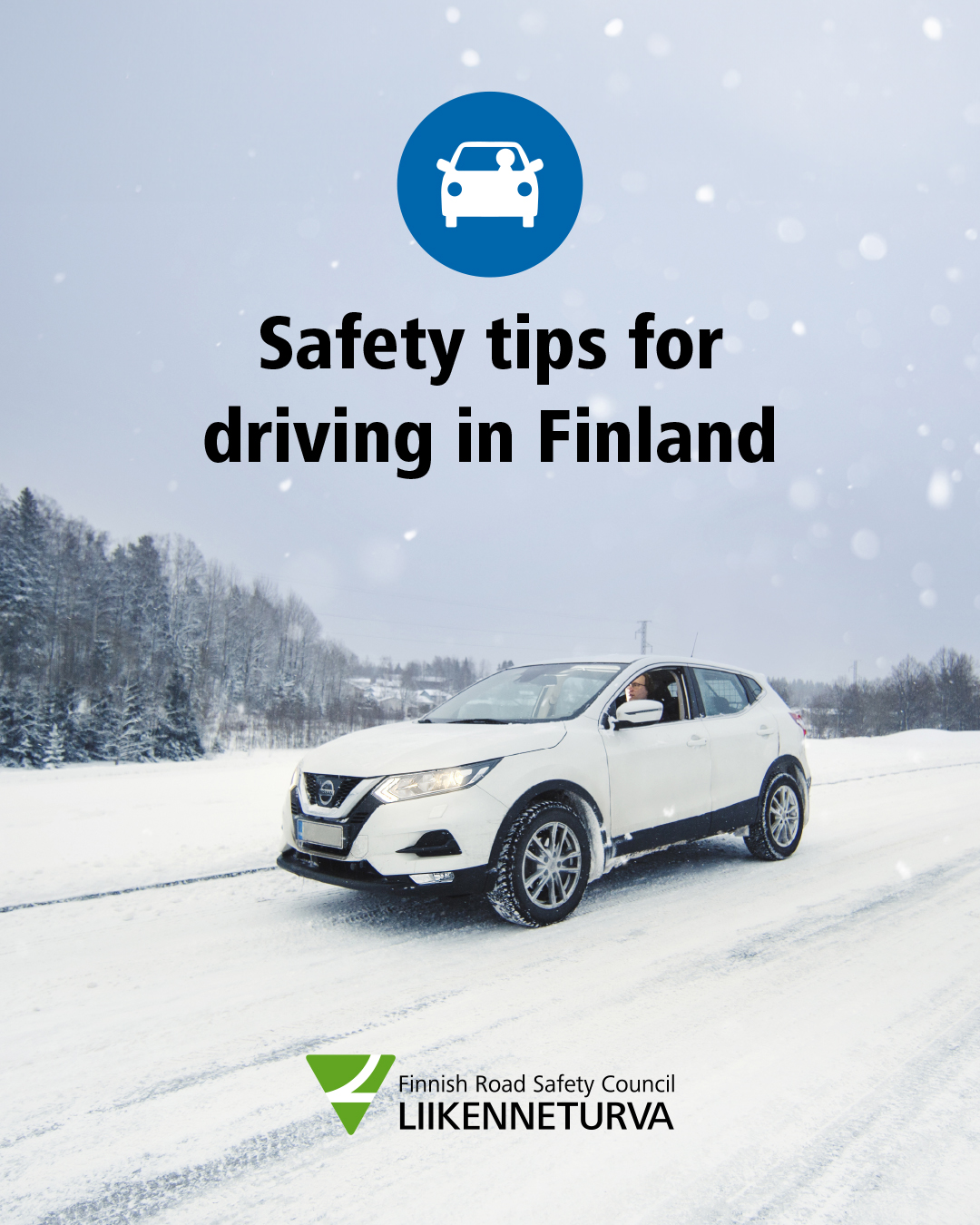 Tips for travellers driving, walking or cycling in Finland - Liikenneturva